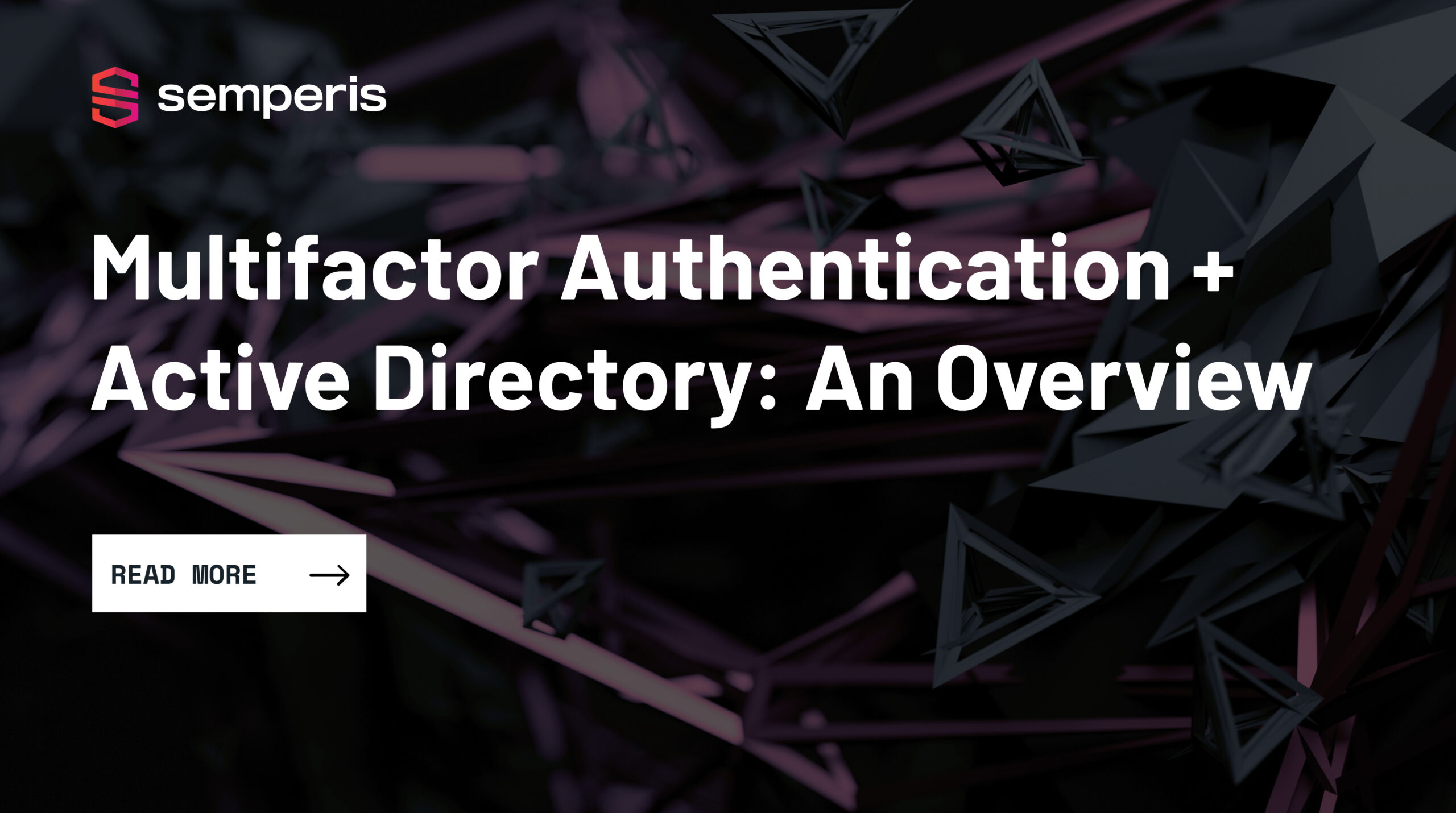 MFA for Active Directory: An Overview - Semperis