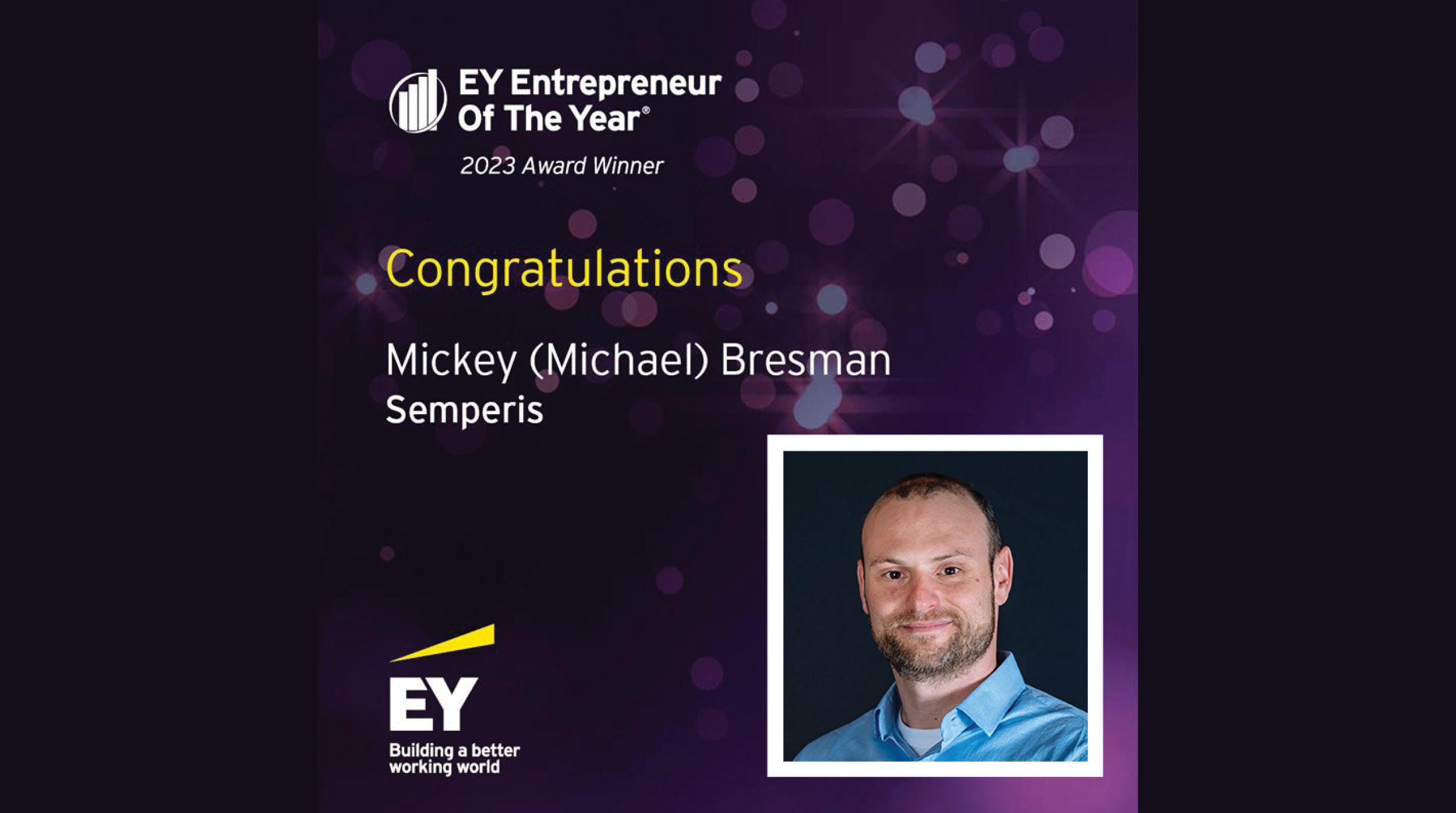 EY Announces Semperis CEO Mickey Bresman as an Entrepreneur Of The Year ...