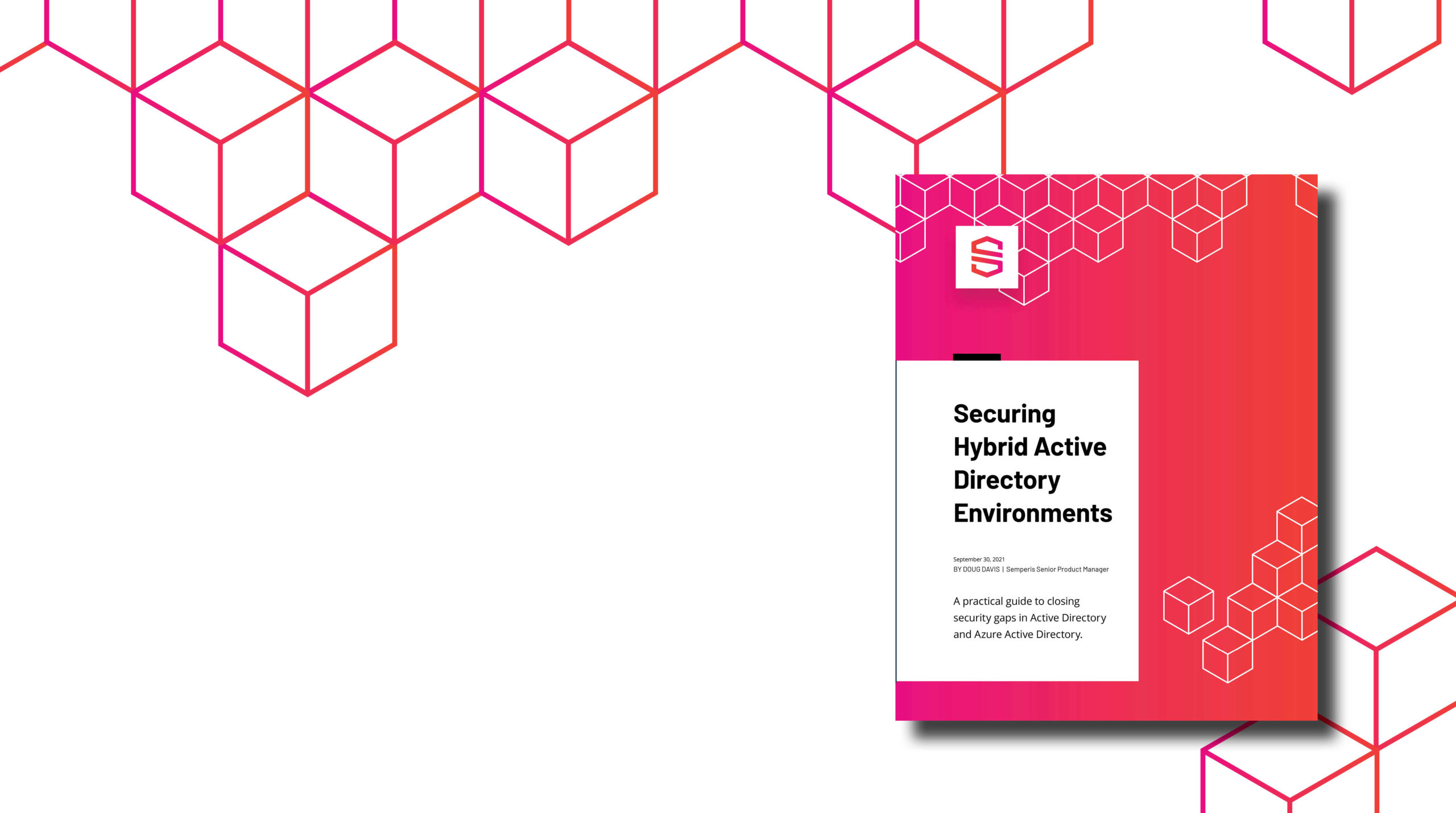 Securing Hybrid Active Directory Environments - Semperis