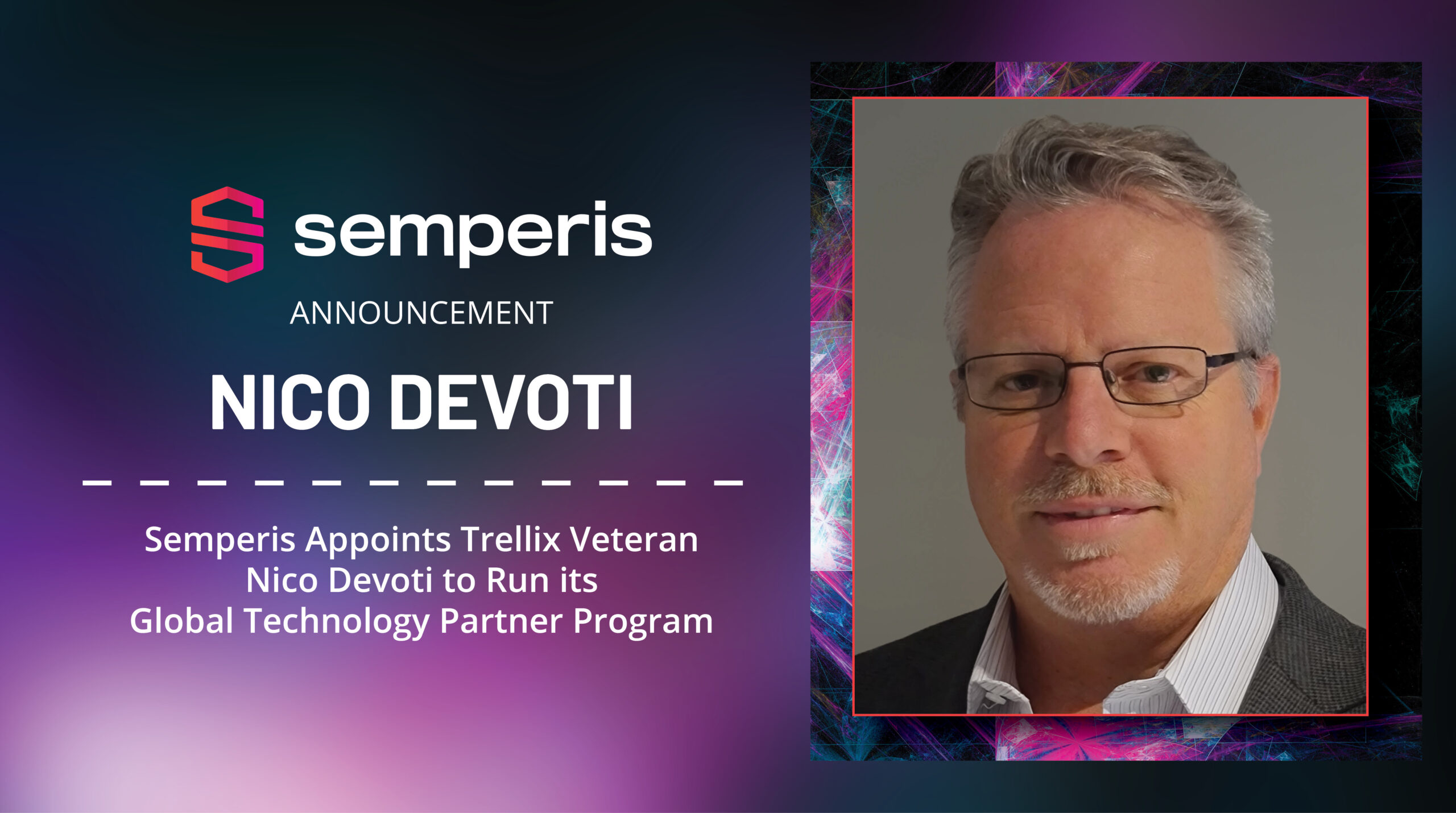 Semperis Appoints Trellix Veteran Nico Devoti to Run its Global ...